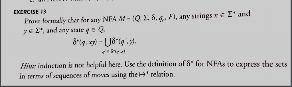 Solved Prove formally that for any NFA M = (Q, sigma, delta, | Chegg.com