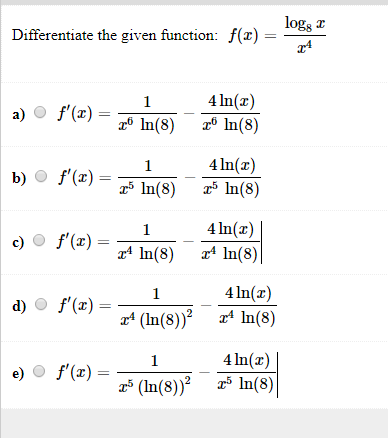 Solved logs T Differentiate the given function: f(x)- 4ln(z) | Chegg.com