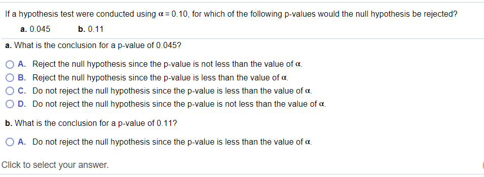 Solved If a hypothesis test were conducted using alpha = | Chegg.com