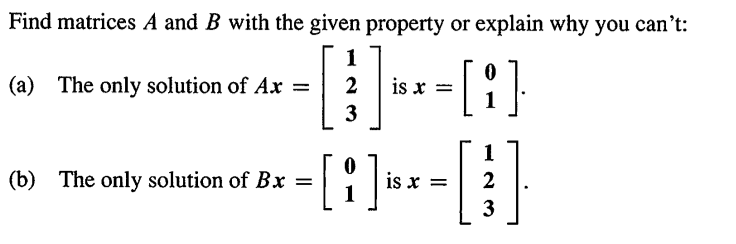 Solved Find matrices A and B with the given property or | Chegg.com
