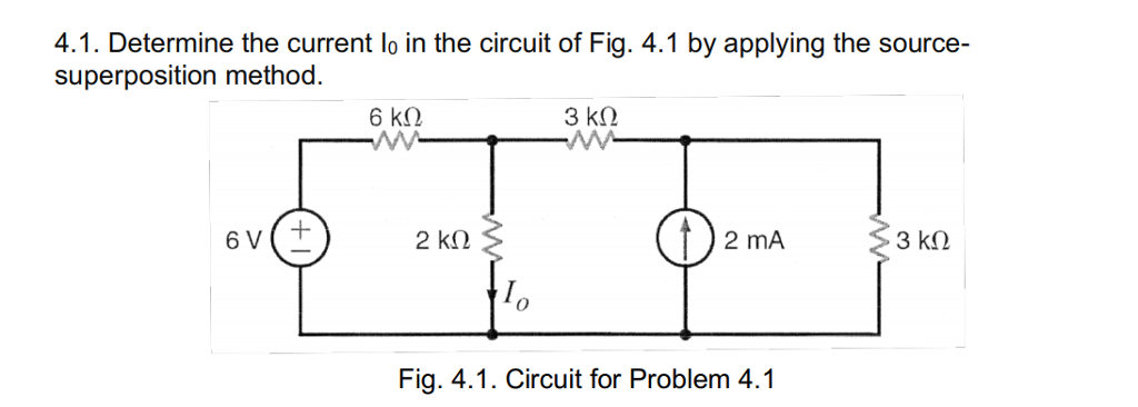 Solved 4.1. Determine the current lo in the circuit of Fig. | Chegg.com
