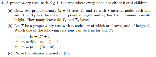 Solved A proper d-ray tree, with d greaterthanorequalto 1. | Chegg.com