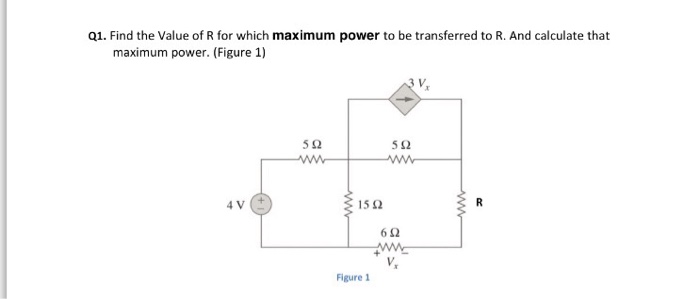 Solved Find the Value of R for which maximum power to be | Chegg.com
