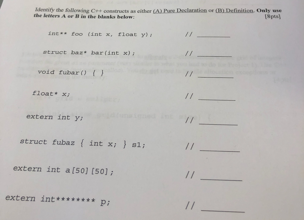 Solved Identify The Following C Constructs As Either A