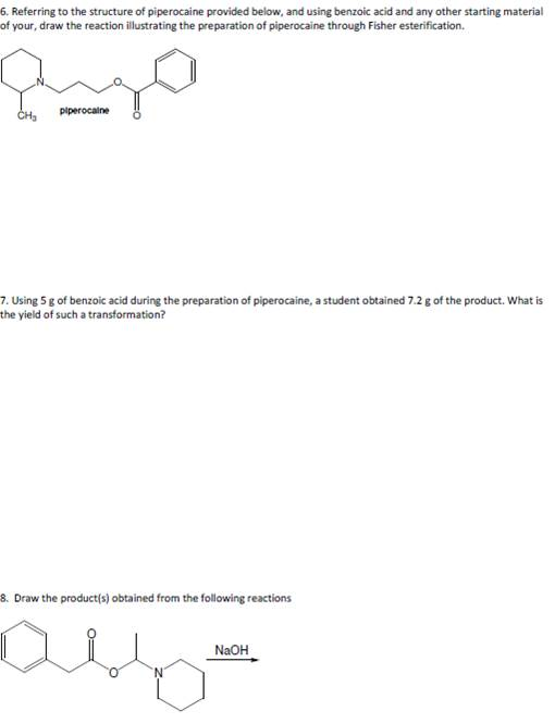Solved Referring to the structure of piperocaine provided | Chegg.com