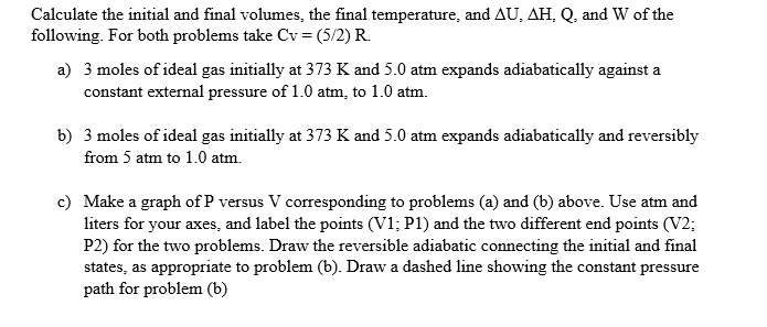 Solved Calculate the initial and final volumes, the final | Chegg.com