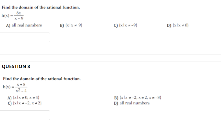 Solved Find The Domain Of The Rational Function X 9 A All