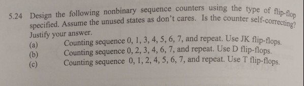 Solved 5 24 Design The Following Nonbinary Sequence Counters