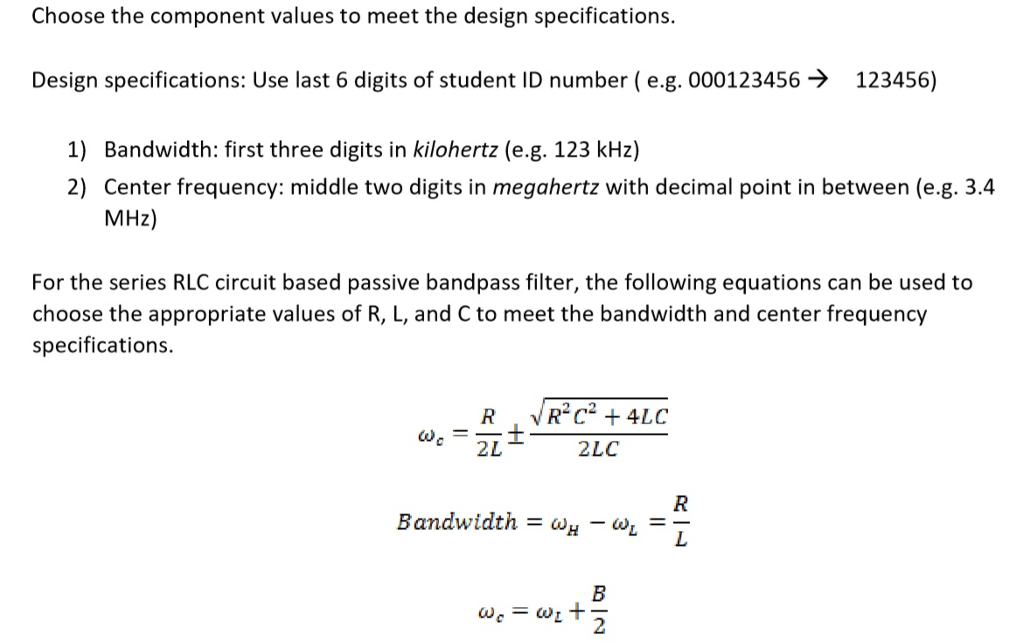 Solved Choose the component values to meet the design | Chegg.com