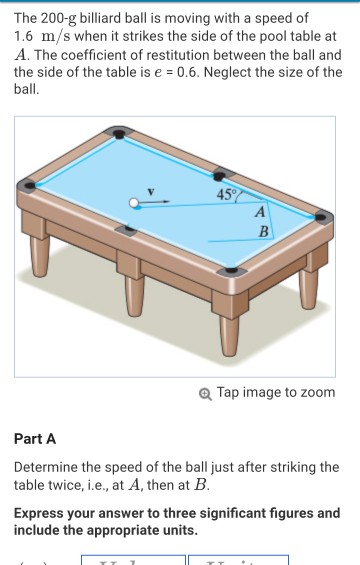 Solved The 200-g billiard ball is moving with a speed of 1.6 | Chegg.com