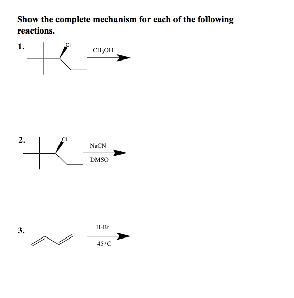 Solved Show the complete mechanism for each of the following | Chegg.com