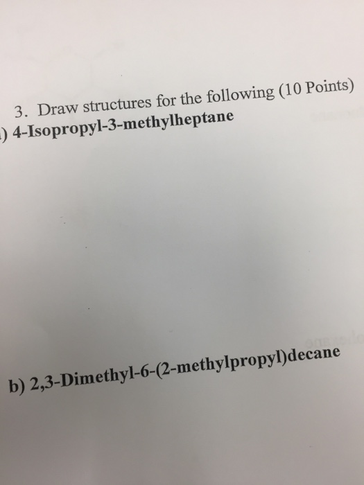 Solved Draw structures for the following | Chegg.com