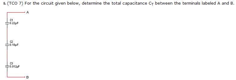 Solved For the circuit given below, determine the total | Chegg.com
