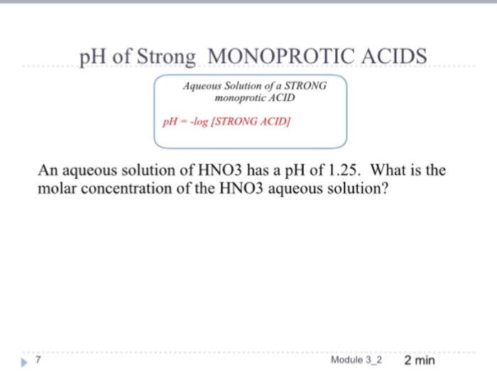 Solved An aqueous solution of HN03 has a pH of 1.25. What is | Chegg.com