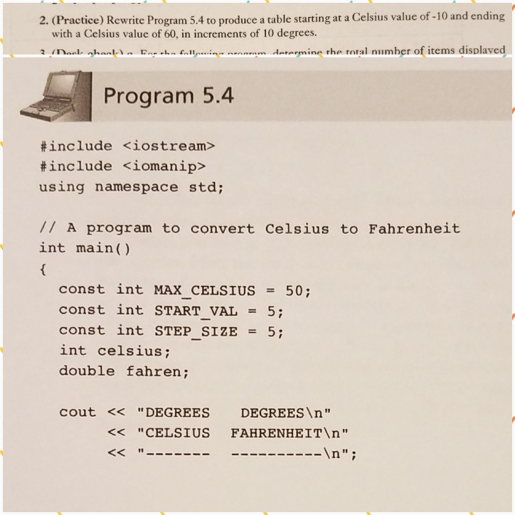 Solved 2. (Practice) Rewrite Program 5.4 to produce a table | Chegg.com