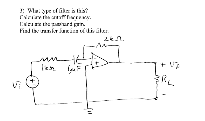 Solved What type of filter is this? Calculate the cutoff | Chegg.com