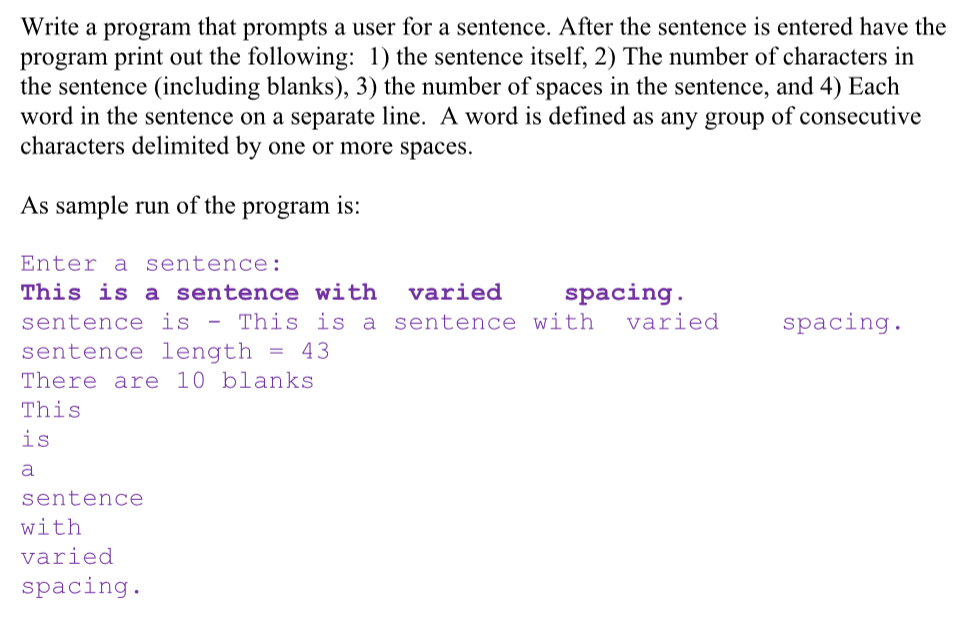 Solved Write a program that prompts a user for a sentence. | Chegg.com