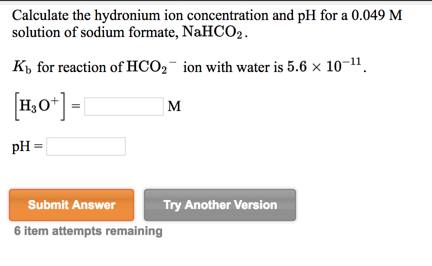 Solved Calculate the hydronium ion concentration and pH for | Chegg.com