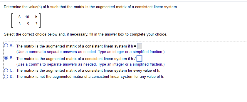 Solved Determine the value(s) of h such that the matrix is | Chegg.com