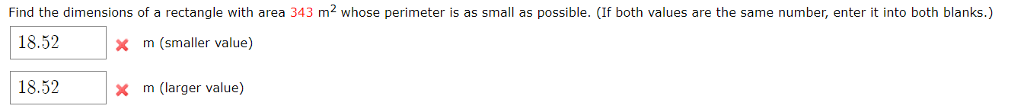 Solved Find the dimensions of a rectangle with area 343 m2 | Chegg.com