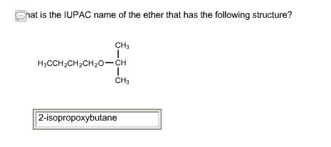Solved What is the IUPAC name of the ether that has the | Chegg.com
