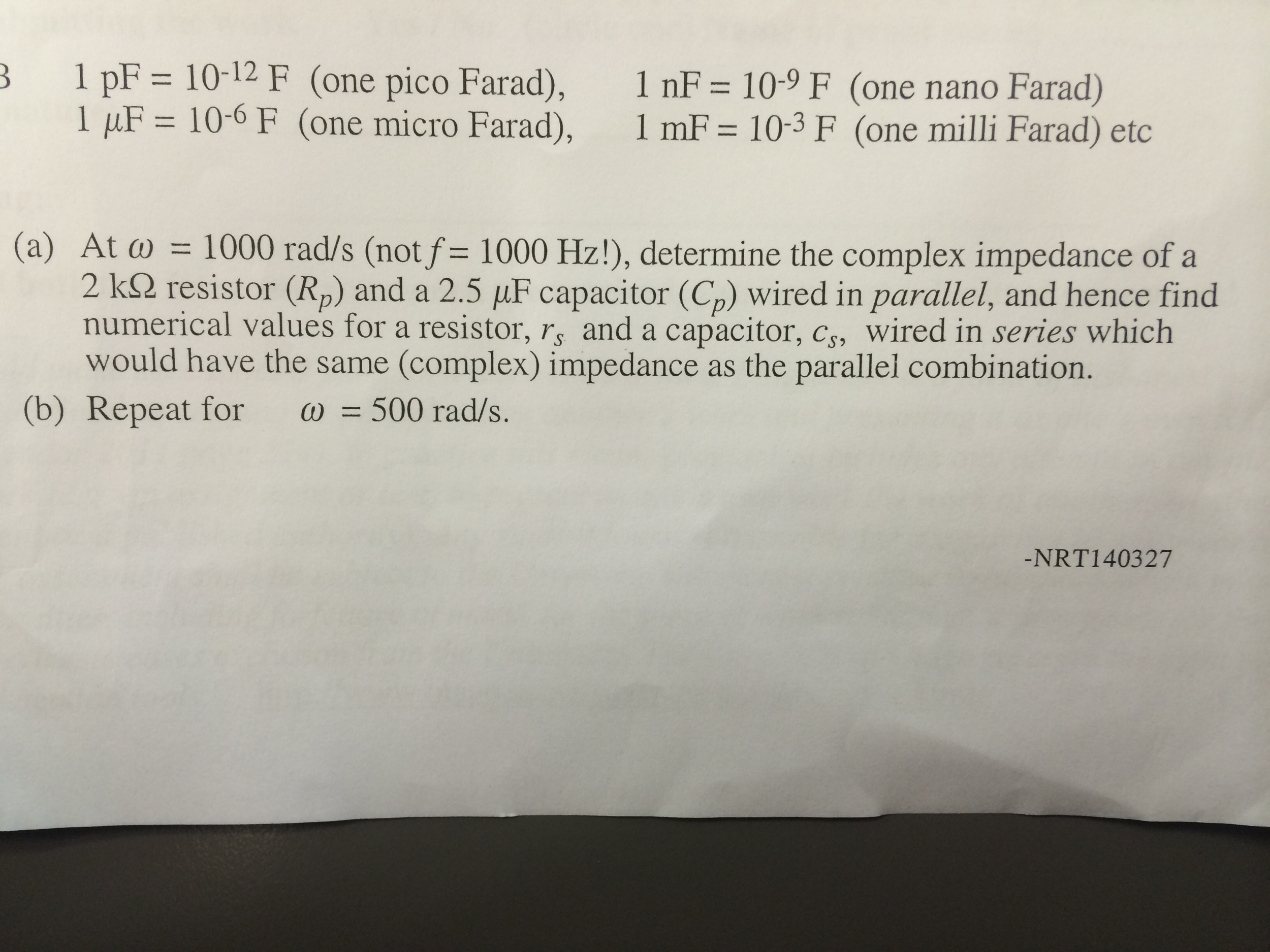Solved At omega = 1000 rad/s (not f= 1000 Hz!), determine | Chegg.com