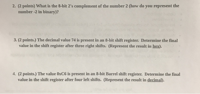 Solved What is the 8-bit 2's complement of the number 2 (how | Chegg.com