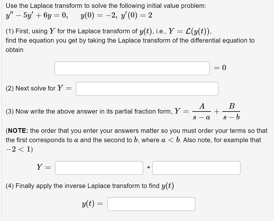 Solved Use the Laplace transform to solve the following | Chegg.com