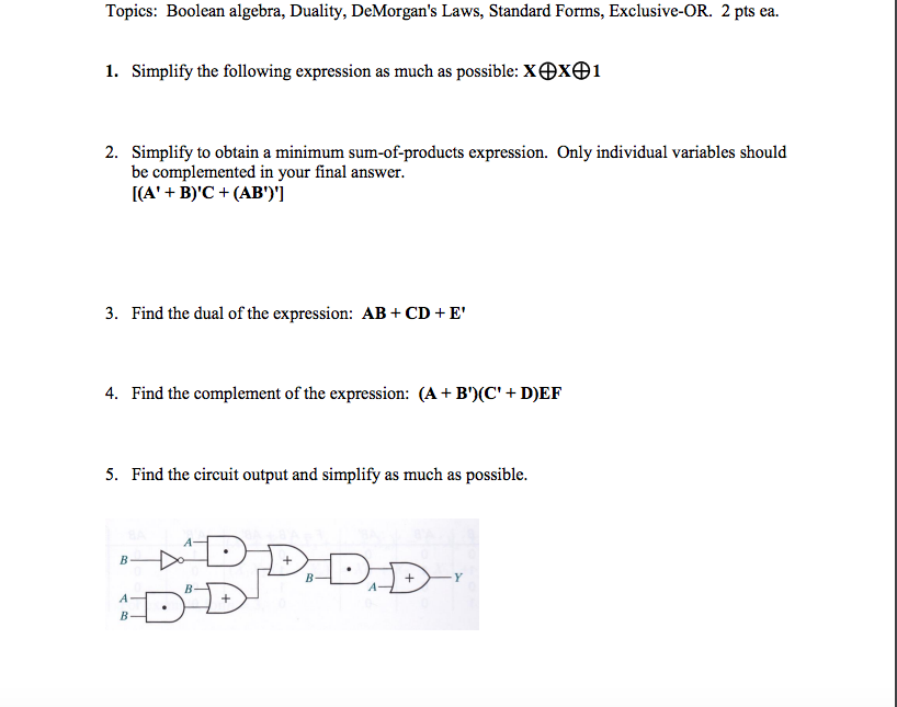 Solved Boolean algebra, Duality, DeMorgan's Laws, Standard | Chegg.com