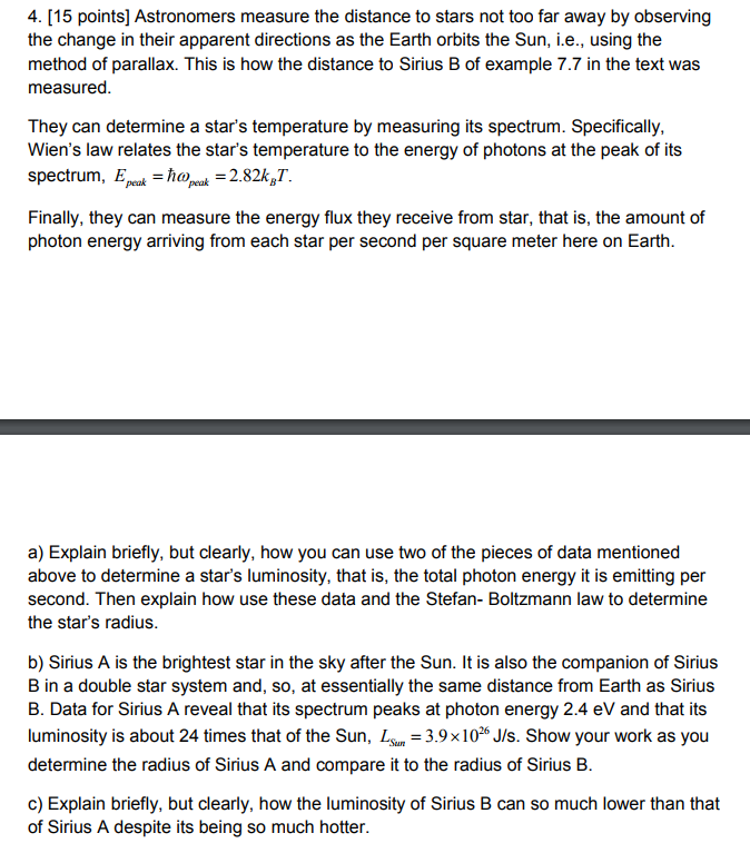 Solved 4. [15 points] Astronomers measure the distance to | Chegg.com