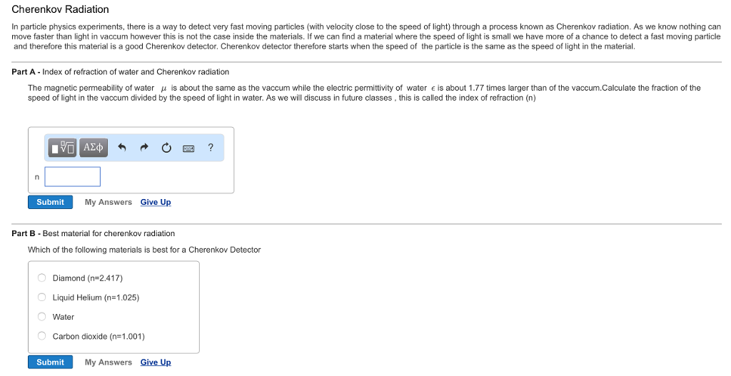 Solved Cherenkov Radiation In particle physics experiments, | Chegg.com
