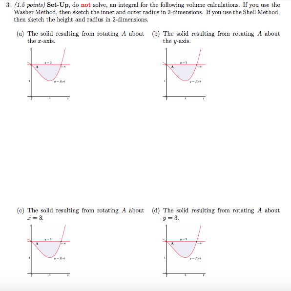 Solved 3. (1.5 points) Set-Up, do not solve, an integral for | Chegg.com Solved 3. (1.5 points) Set-Up, do not solve, an integral for | Chegg.com
