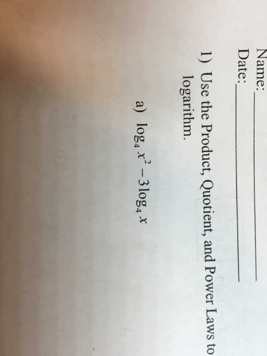 Solved Use the Product, Quotient, and Power Laws to | Chegg.com