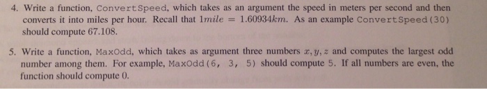 Solved 4. Write a function. Convert Speed, which takes as an | Chegg.com