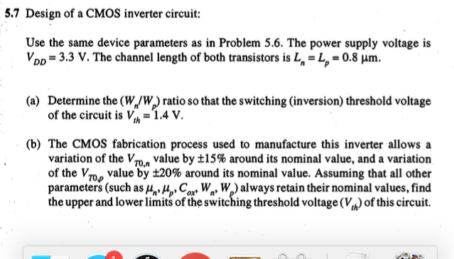 Design of a CMOS inverter circuit: Use the same | Chegg.com