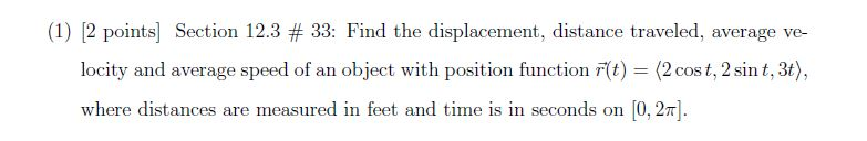 Solved Find the displacement, distance traveled, average | Chegg.com