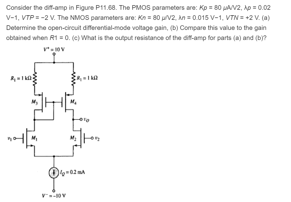 Solved Consider the diff-amp in Figure P11.68. The PMOS | Chegg.com