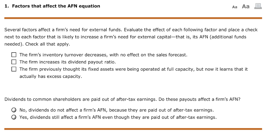 Solved 1. Factors that affect the AFN equation Several | Chegg.com Solved 1. Factors that affect the AFN equation Several | Chegg.com
