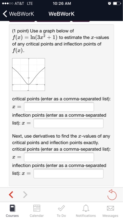 Solved 0O AT&T LTE 10:26 AM WeBWorK WeBWorK (1 point) Use a | Chegg.com