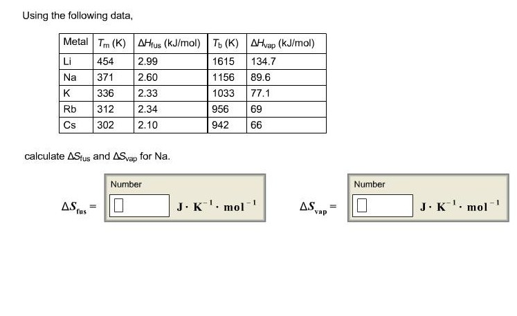 Solved Using the following data, calculate Delta Sfus and | Chegg.com