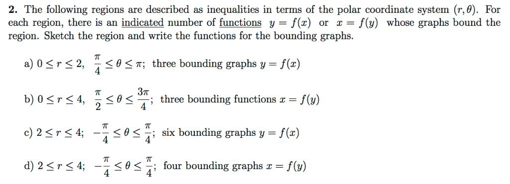 Solved 2. The following regions are described as | Chegg.com