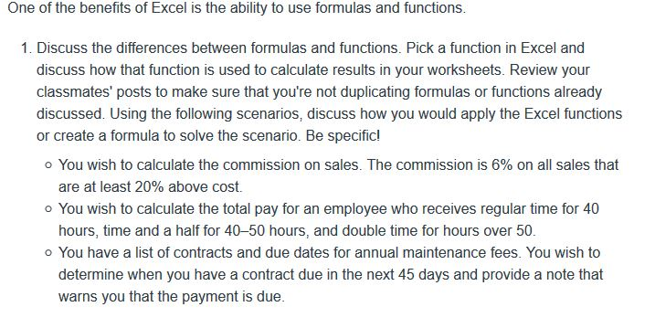 Solved One of the benefits of Excel is the ability to use | Chegg.com