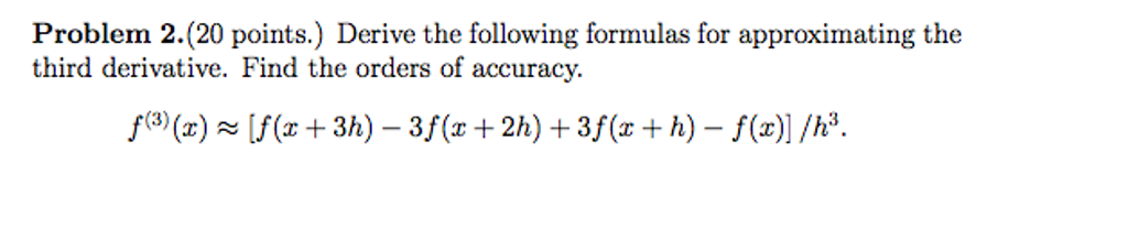 Solved Derive the following formulas for approximating the | Chegg.com