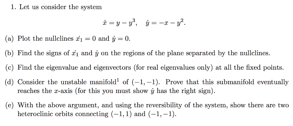 Solved Let us consider the system x = y - y^3, y = -x - | Chegg.com