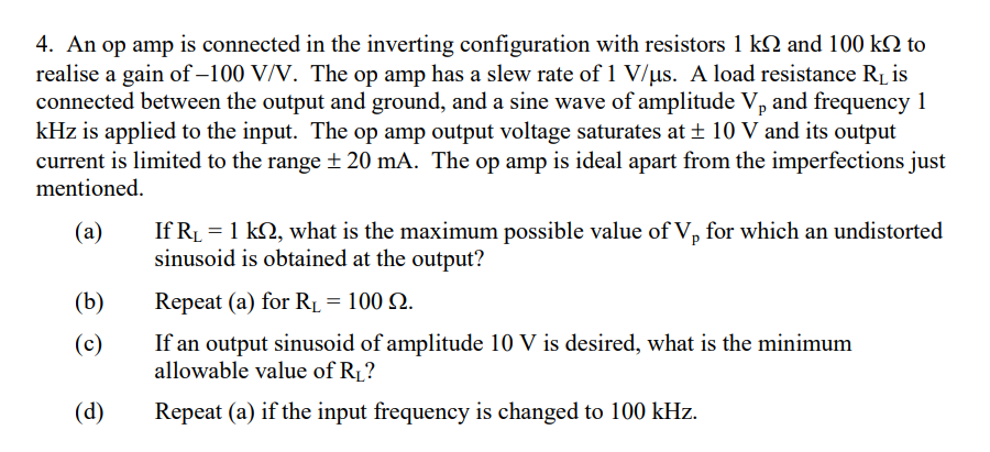 Solved 4. An op amp is connected in the inverting | Chegg.com