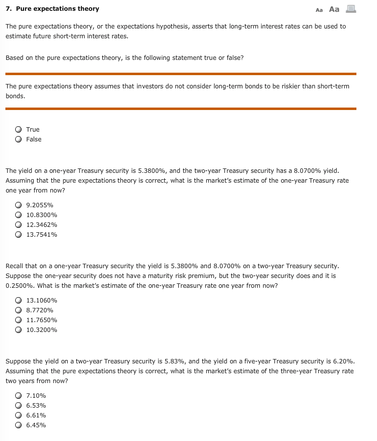 Solved 7. Pure expectations theory Aa Aa The pure | Chegg.com