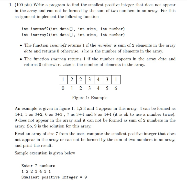 Solved Write a program to find the smallest positive integer | Chegg.com