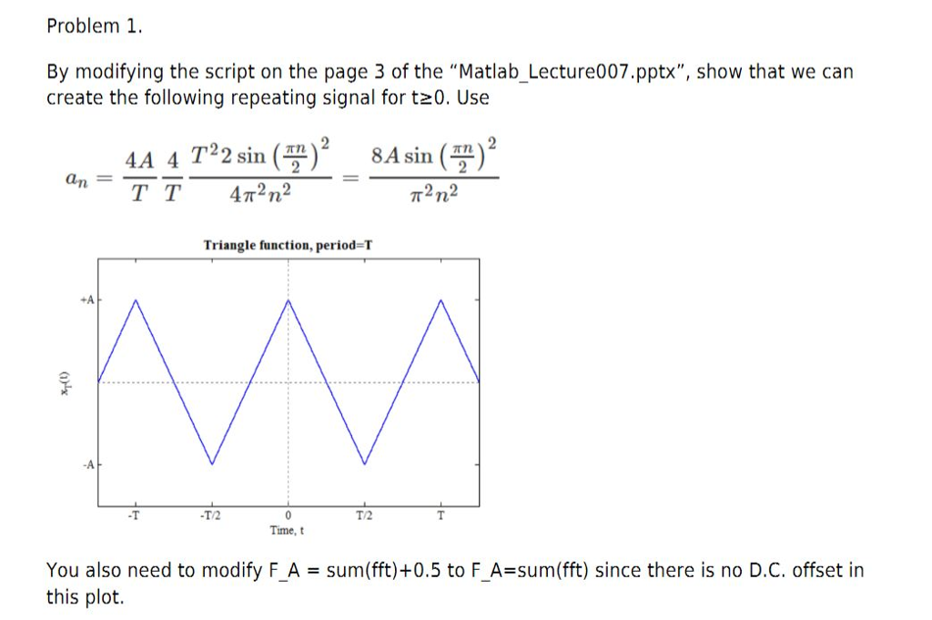Problem 1. By modifying the script on the page 3 of | Chegg.com