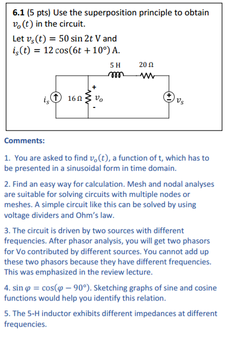 Solved Use the superposition principle to obtain v_o (t) in | Chegg.com