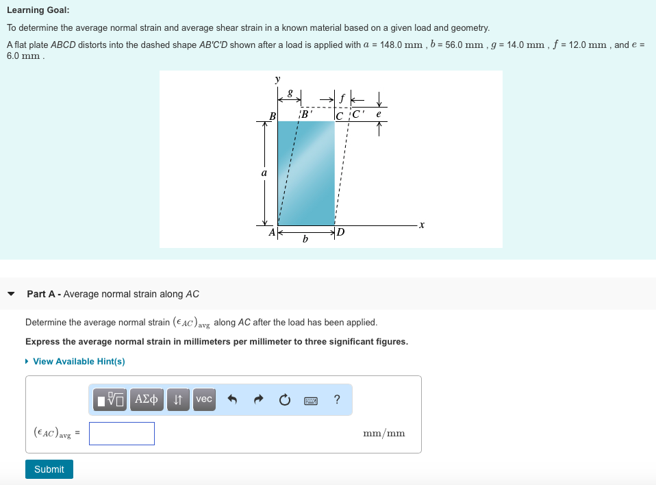 Solved Learning Goal To determine the average normal strain | Chegg.com